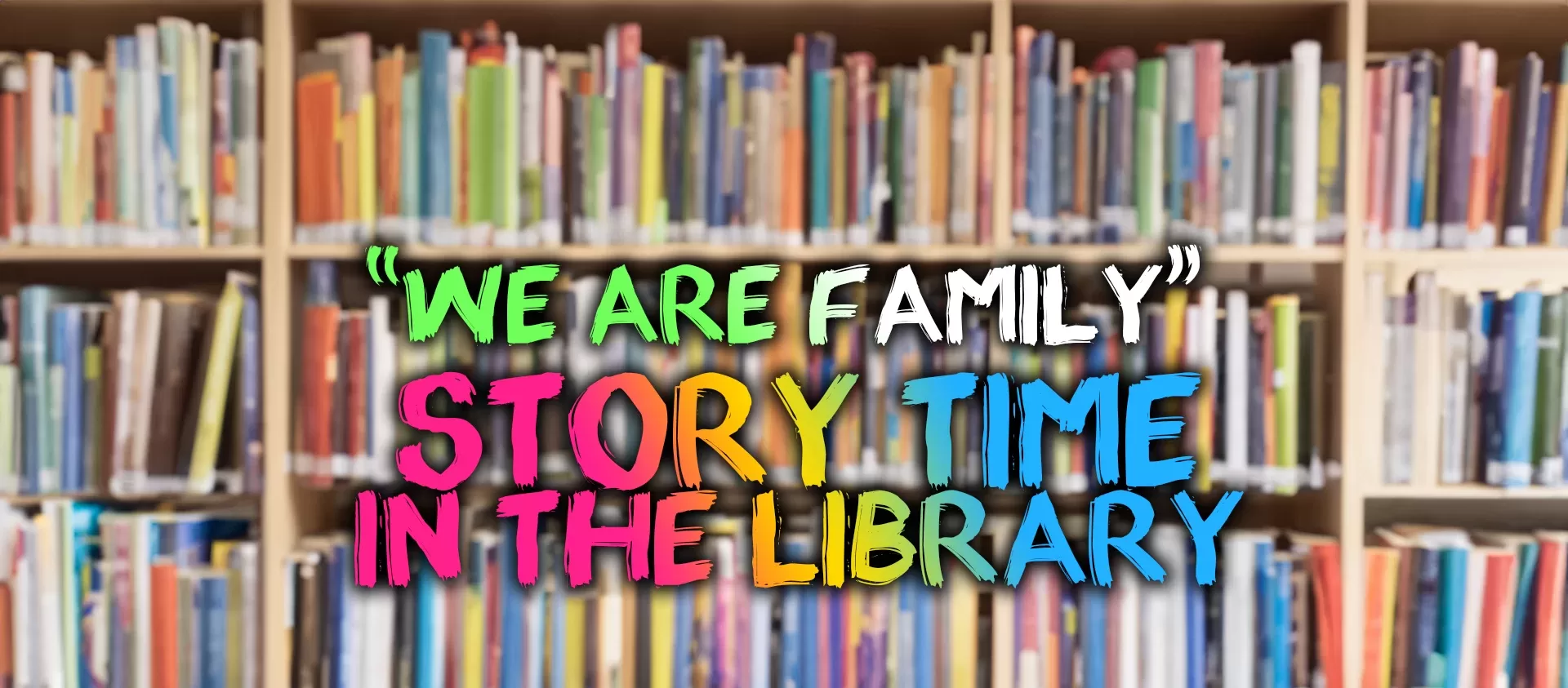 “We Are Family” Story Time in the Library | Albany Pride Festival